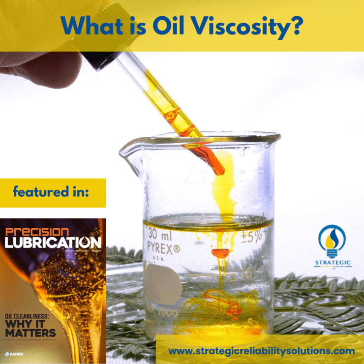 What is Oil Viscosity? - Strategic Reliability Solutions Ltd