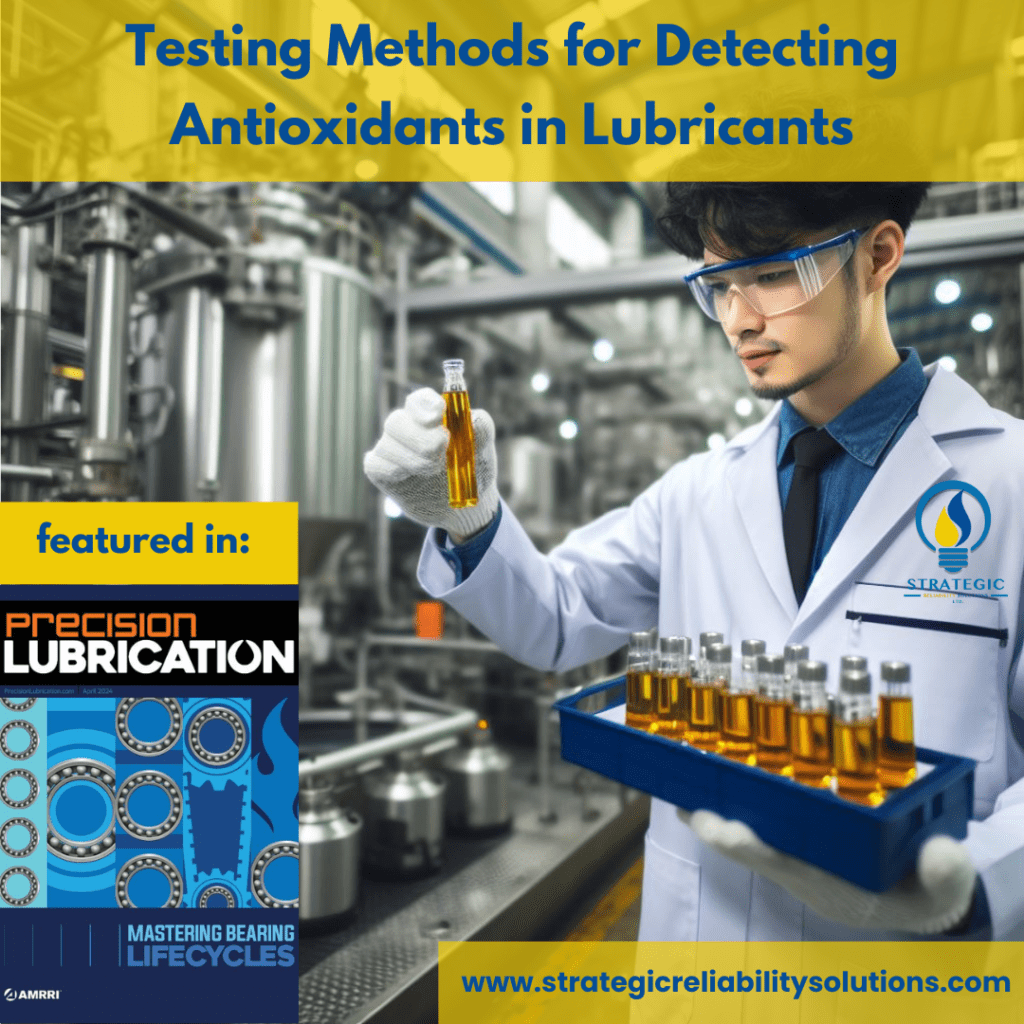 Testing Methods for Detecting Antioxidants in Lubricants - Strategic ...