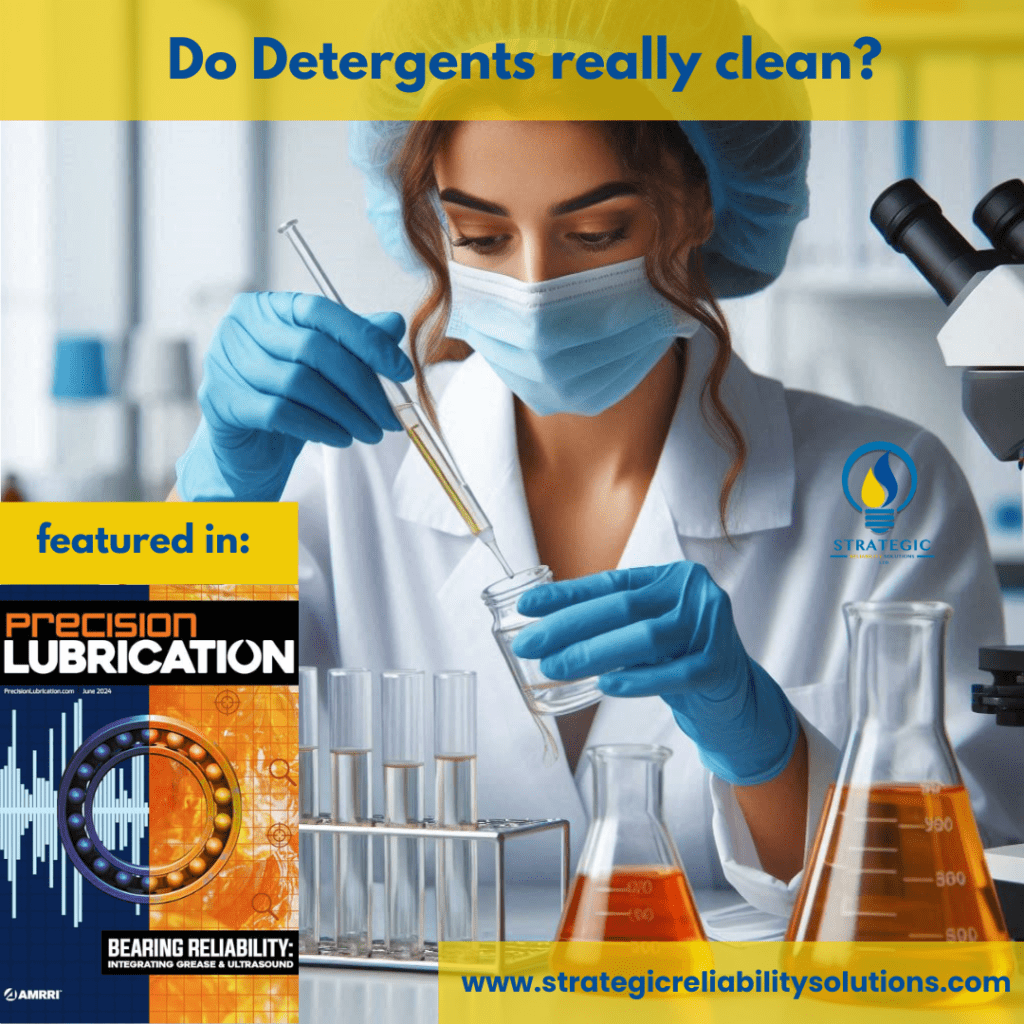 Do Detergents Really Clean? - Strategic Reliability Solutions Ltd