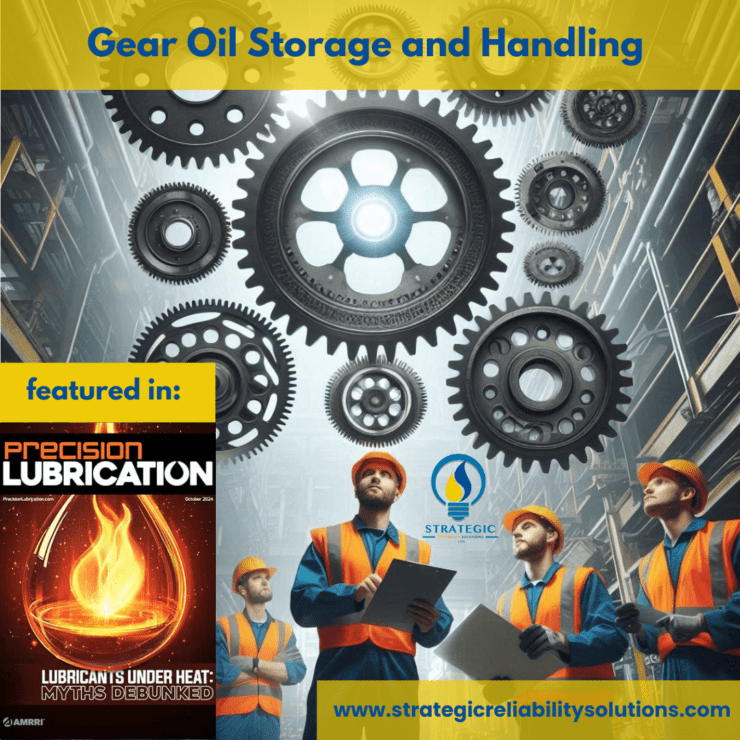 Gear Oil Storage and Handling - Strategic Reliability Solutions Ltd