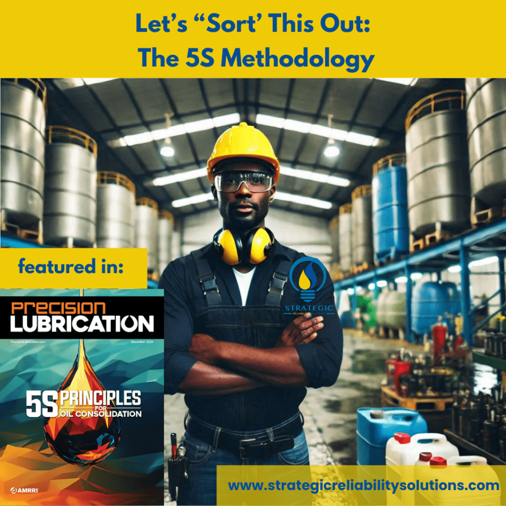 Let’s “Sort’ This Out: The 5S Methodology - Strategic Reliability Solutions Ltd
