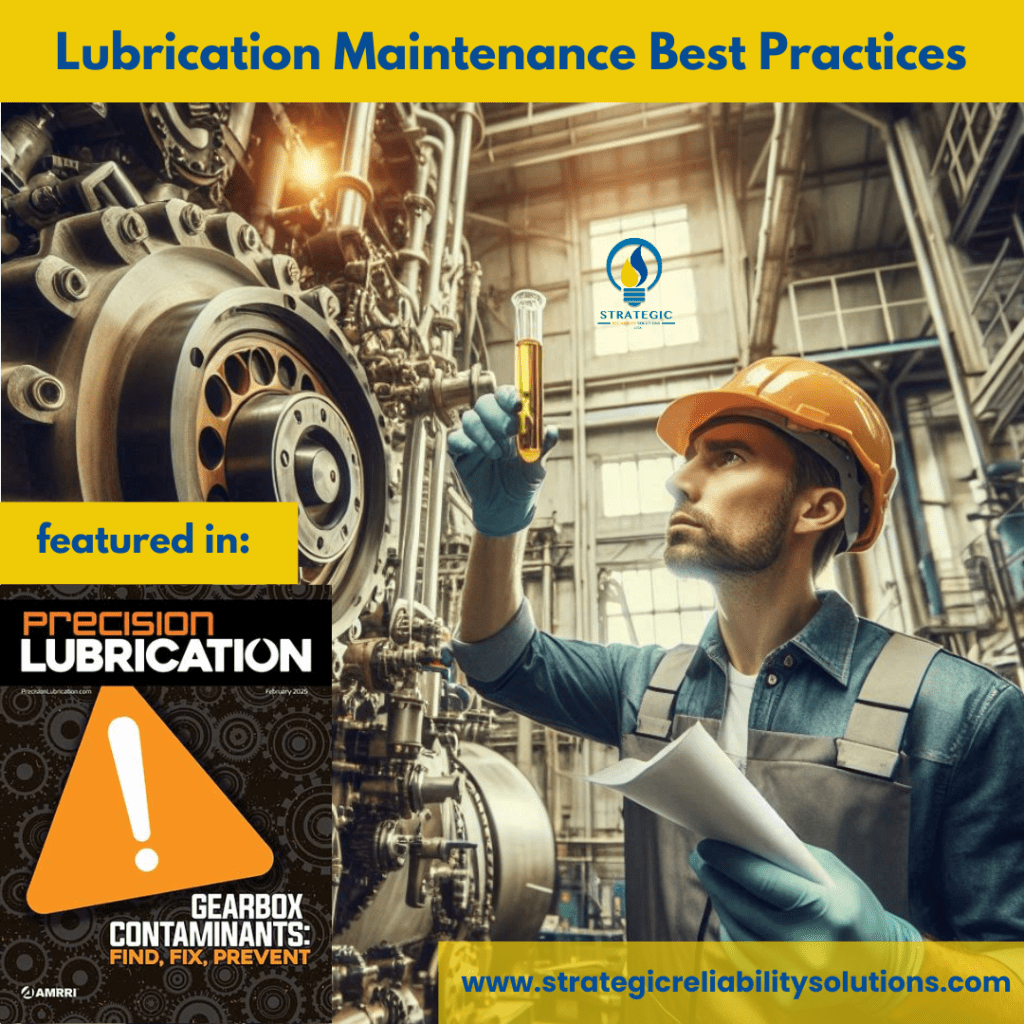 Lubrication Maintenance Best Practices - Strategic Reliability Solutions Ltd