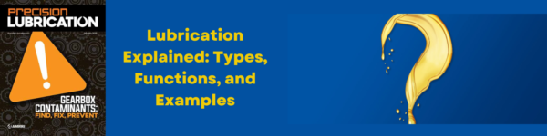Types of Lubricants and Their Applications - Strategic Reliability ...
